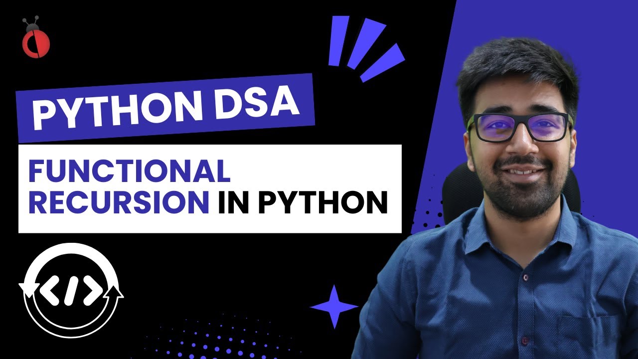 Dsa Python Course 2025 What Is Functional Recursion Part 14 Hindi
