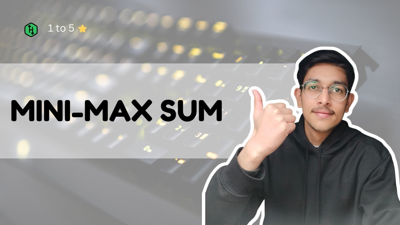 Mini Max Sum Hackerrankofficial C Solution Youtube