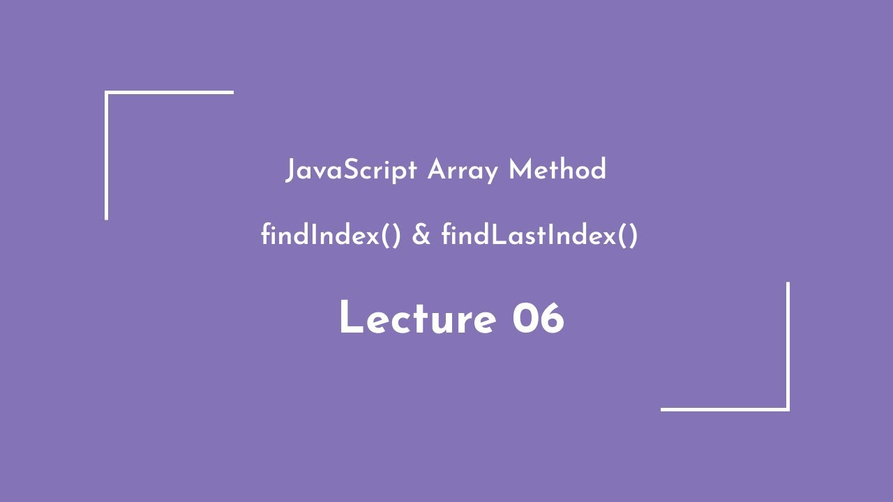 Javascript Array Findindex Findlastindex Tutorial In Bangla Youtube