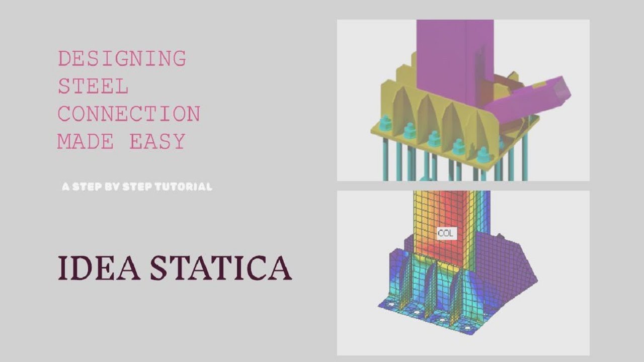 Idea Statica Baseplate Design Step By Step Tutorial For Beginners