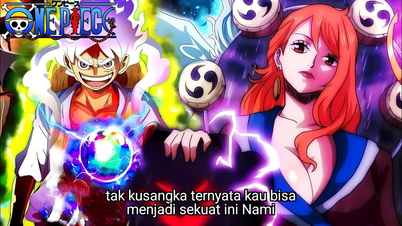 One Piece Terbaru Awakening Zeus Nami Membantu Luffy Mencapai