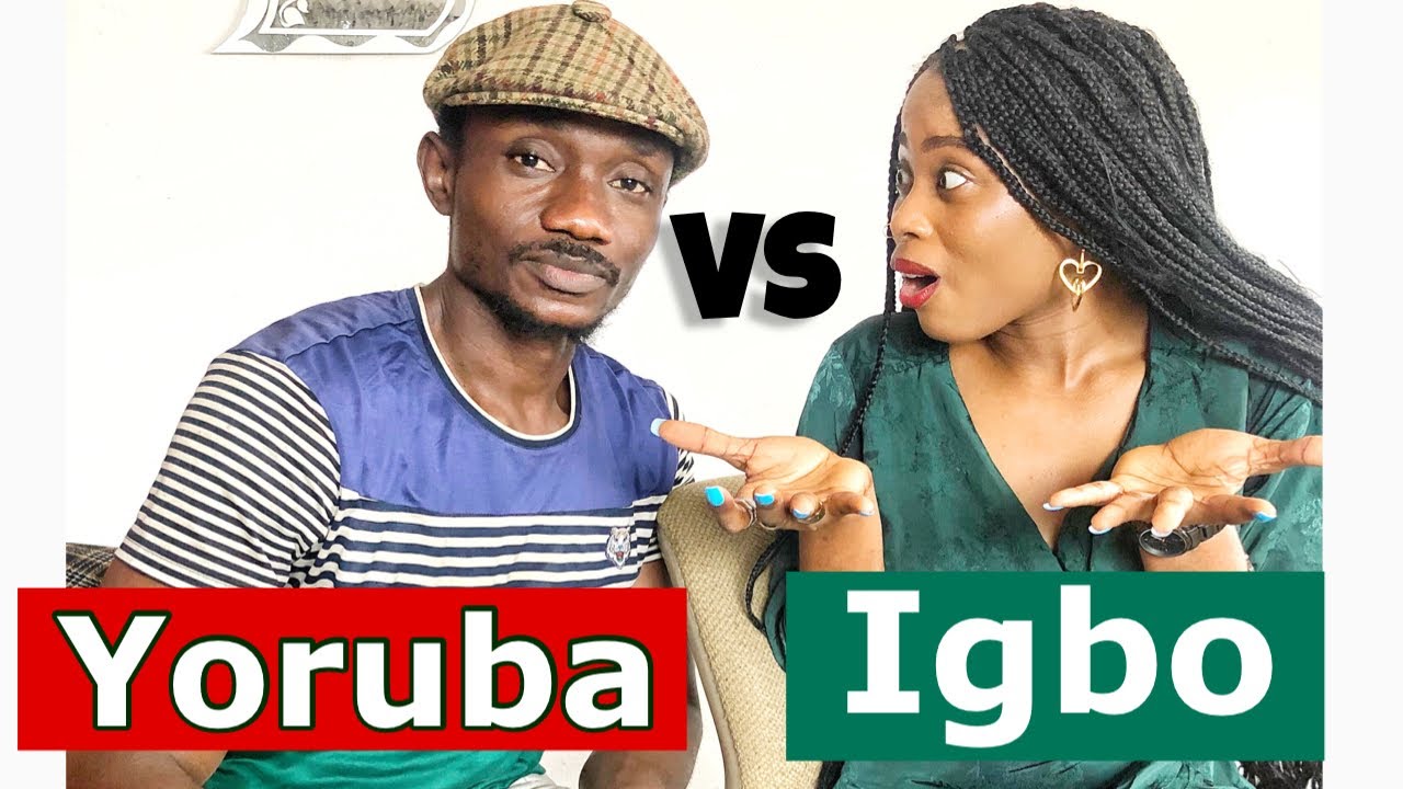 Igbo Vs Yoruba Common Misconceptions And The Truth About Both Tribes