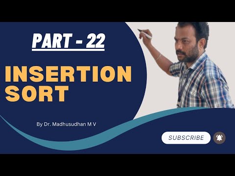 Part 22 Insertion Sort Youtube