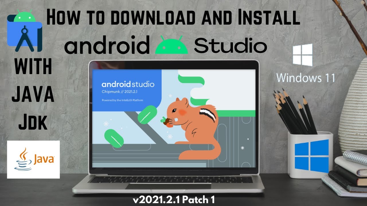 How To Download And Install Android Studio In Windows 10 Or 11 With