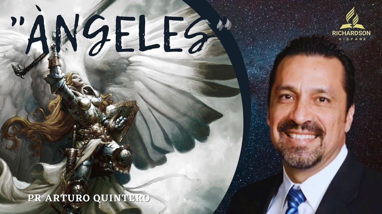Angeles Pr Arturo Quintero Youtube