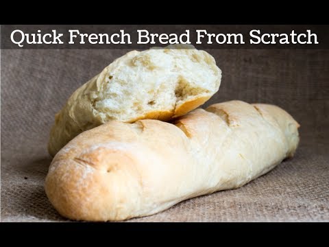 Easy Quick French Bread From Scratch Youtube