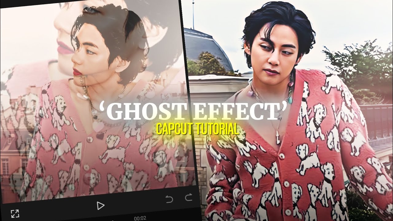 Ghost Effect Capcut Tutorial Youtube