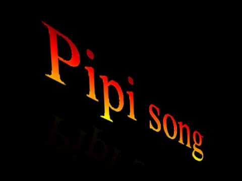 Pipi Song Made By Moss Youtube