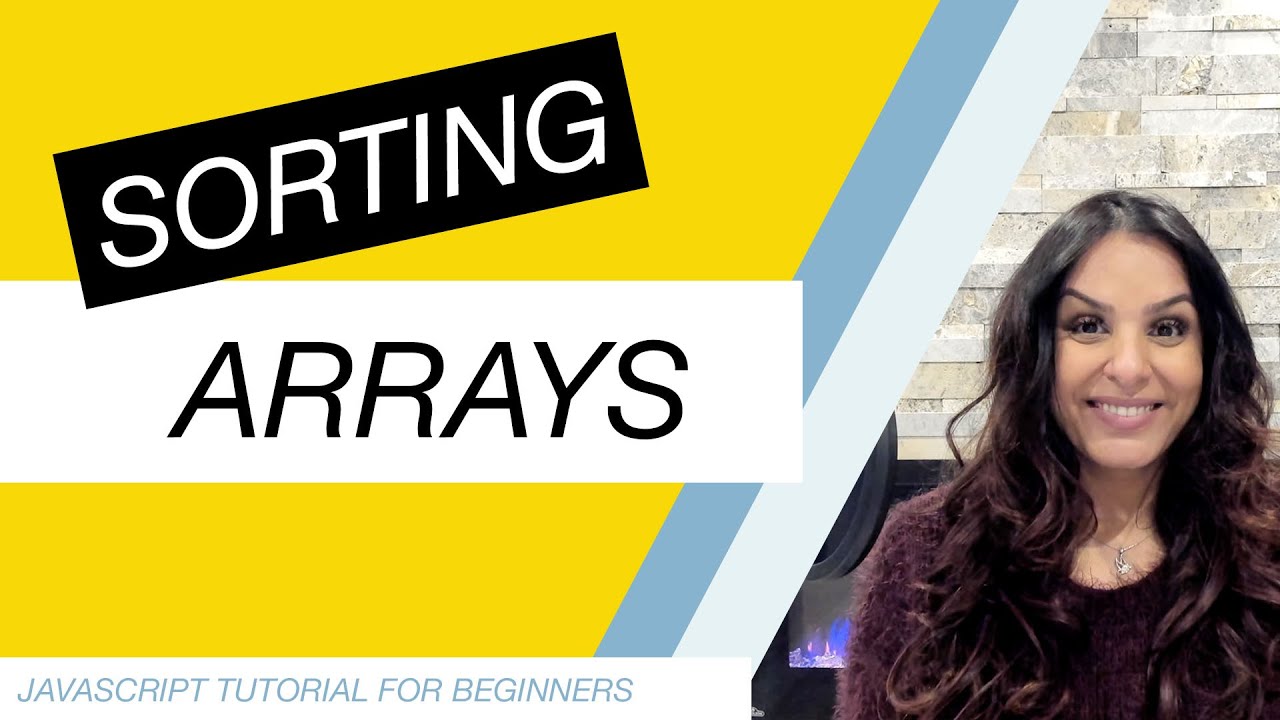 Javascript Tutorial For Beginners Part 32 Sorting Arrays Youtube