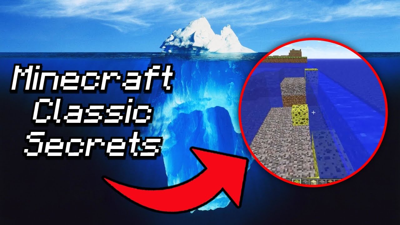The Minecraft Classic Iceberg Explained Youtube
