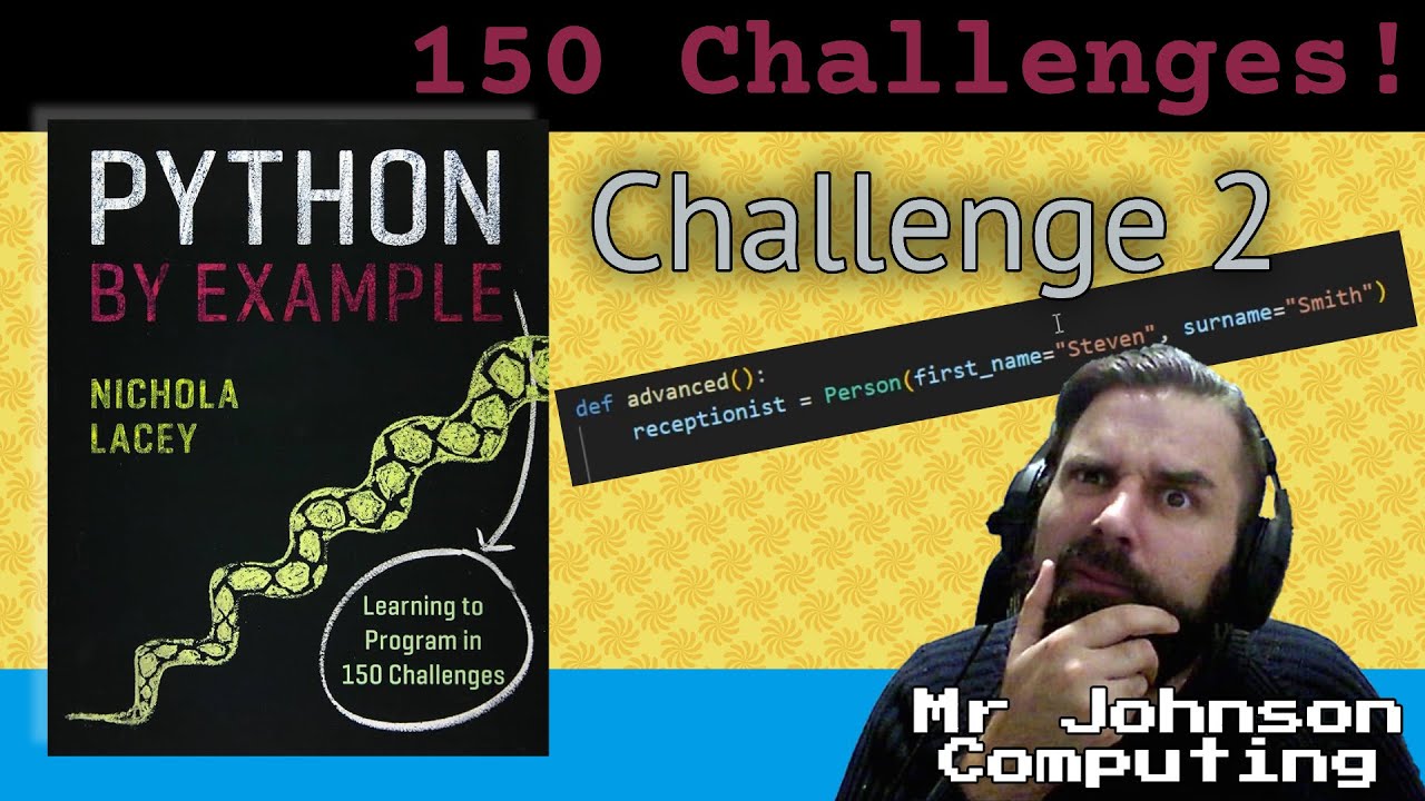 2 150 Python Challenges Solved Three Ways Youtube