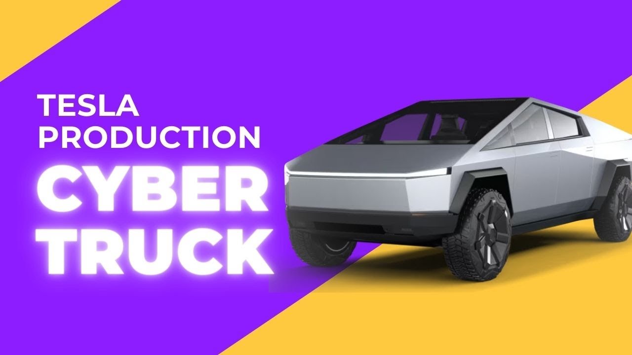Tesla Cybertruck Production 260k Units By 2025 Youtube