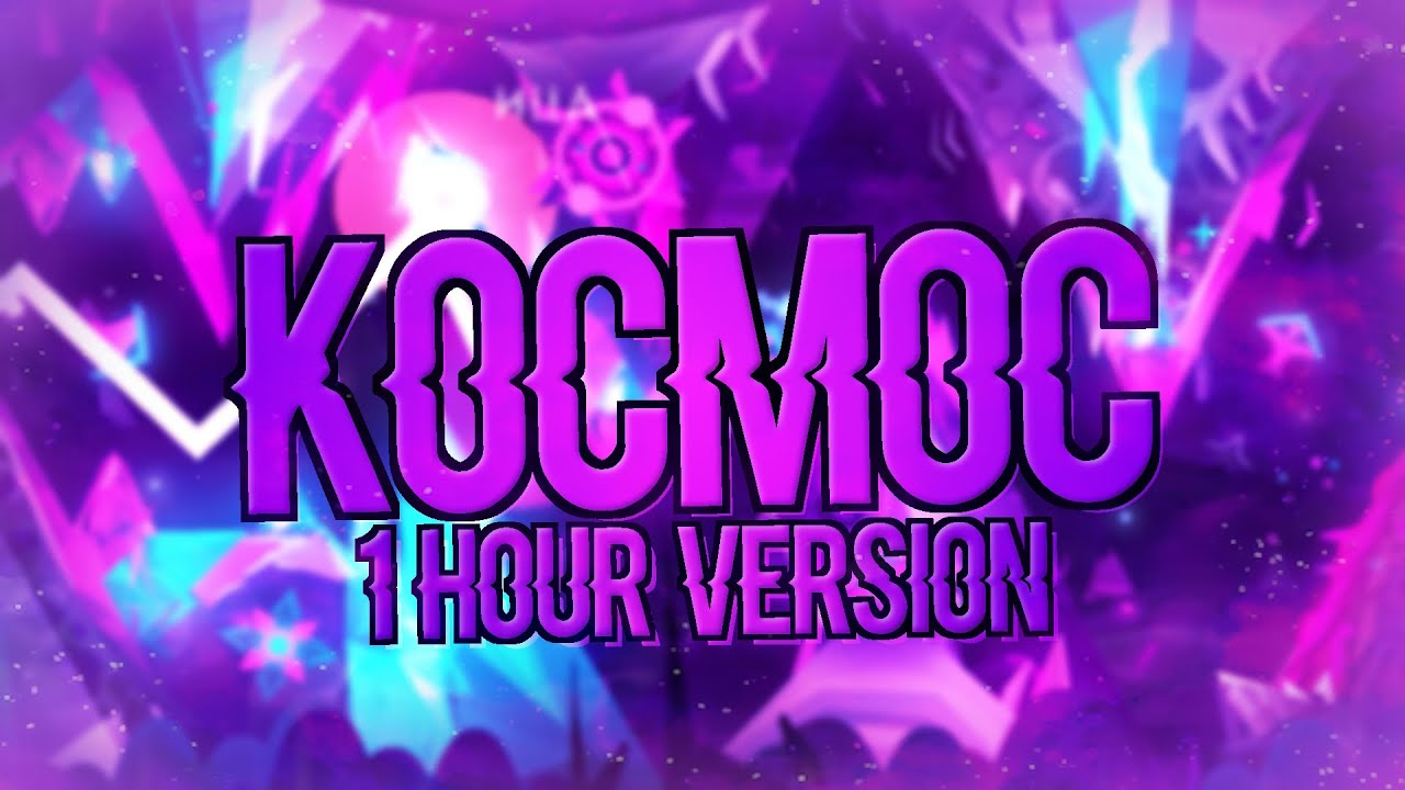 Kocmoc By Cherryteam 1 Hour Loop Geometry Dash Youtube