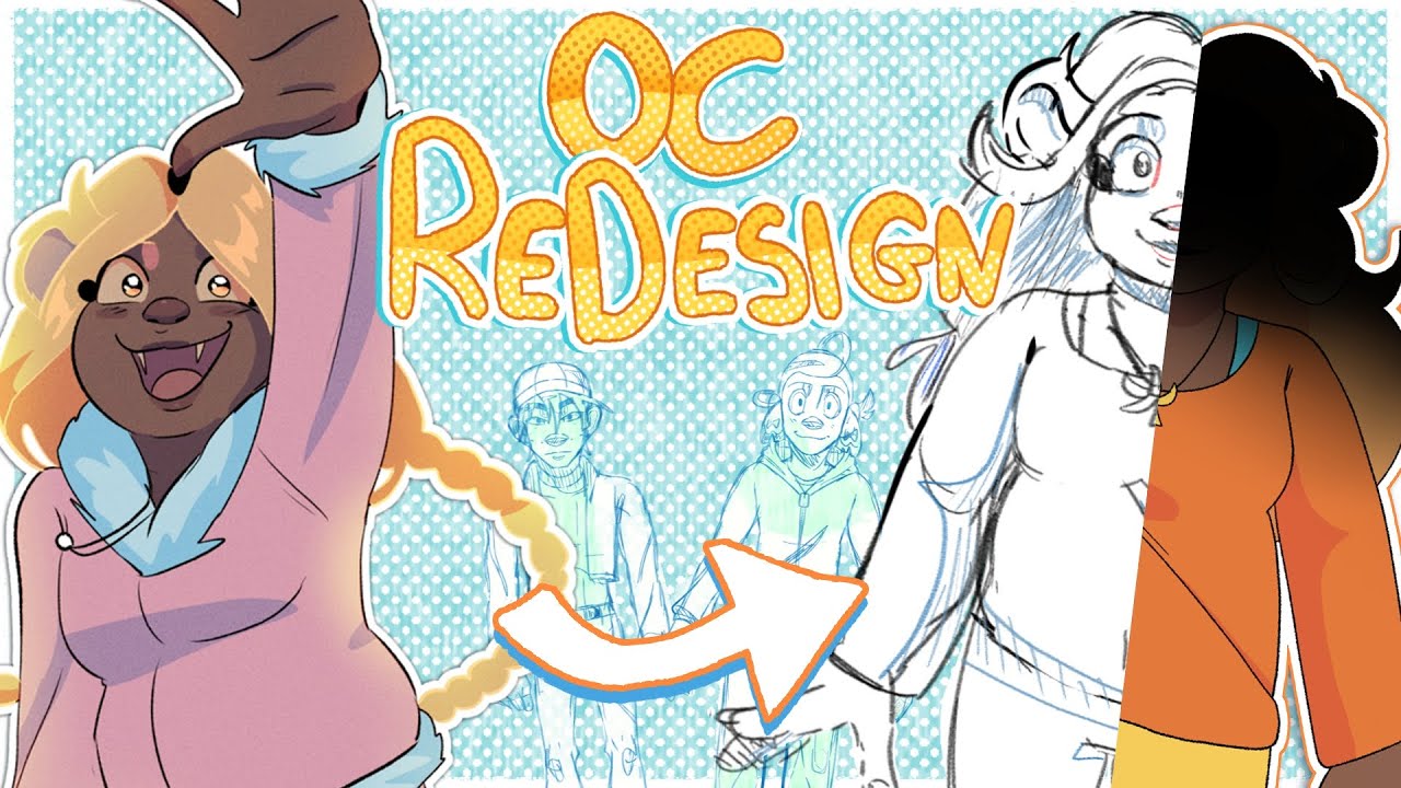 Redesigning My Ocs Oc Rambles Youtube