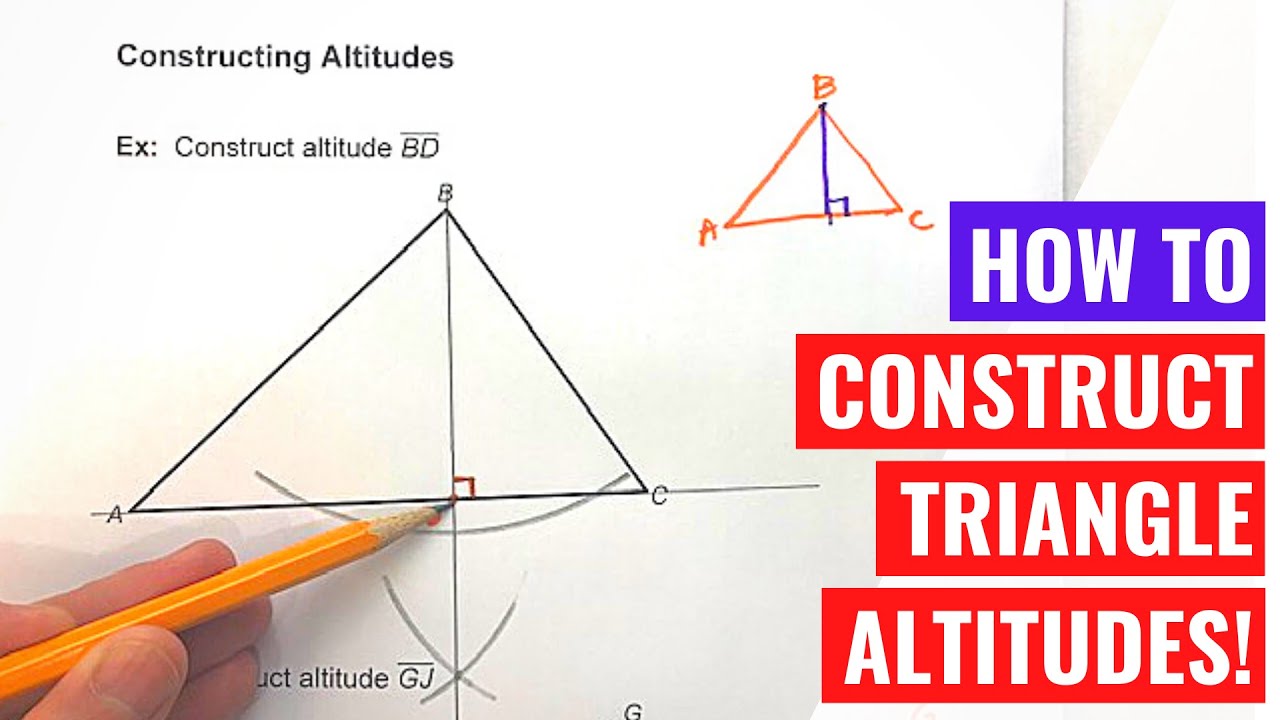 Constructing Altitudes Of Triangle Youtube