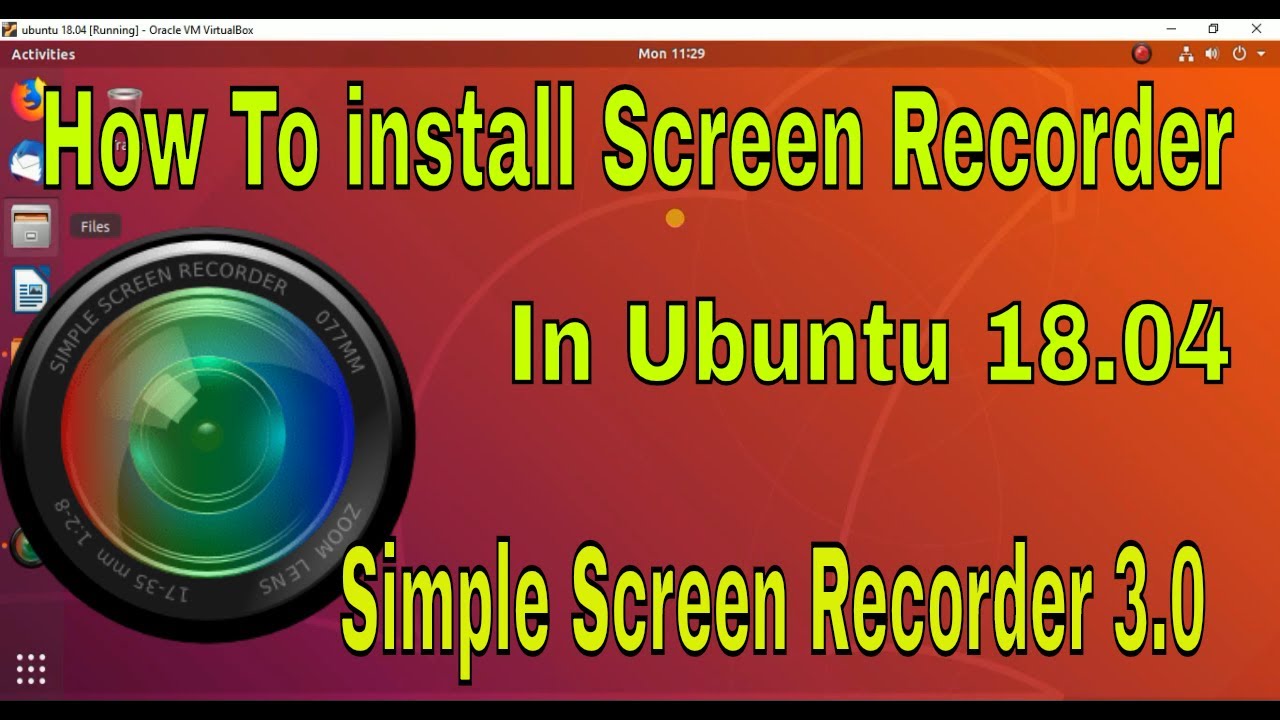 How To Install Screen Recorder Simple Screen Recorder In Ubuntu 18