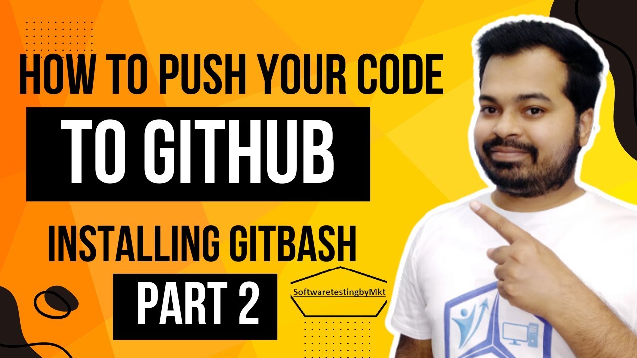 How To Push Your Code To Github Part 2 Complete Github Tutorials