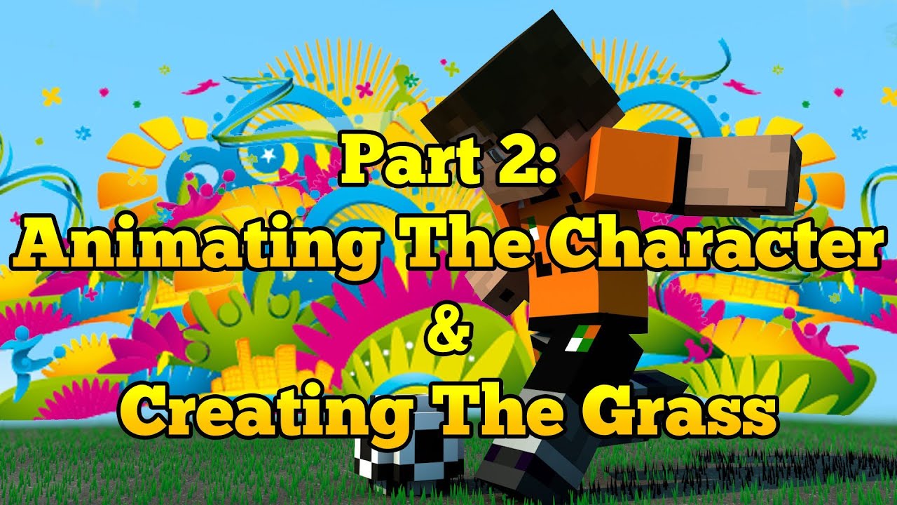 Minecraft World Cup Speed Art Part 2 Animating The Character