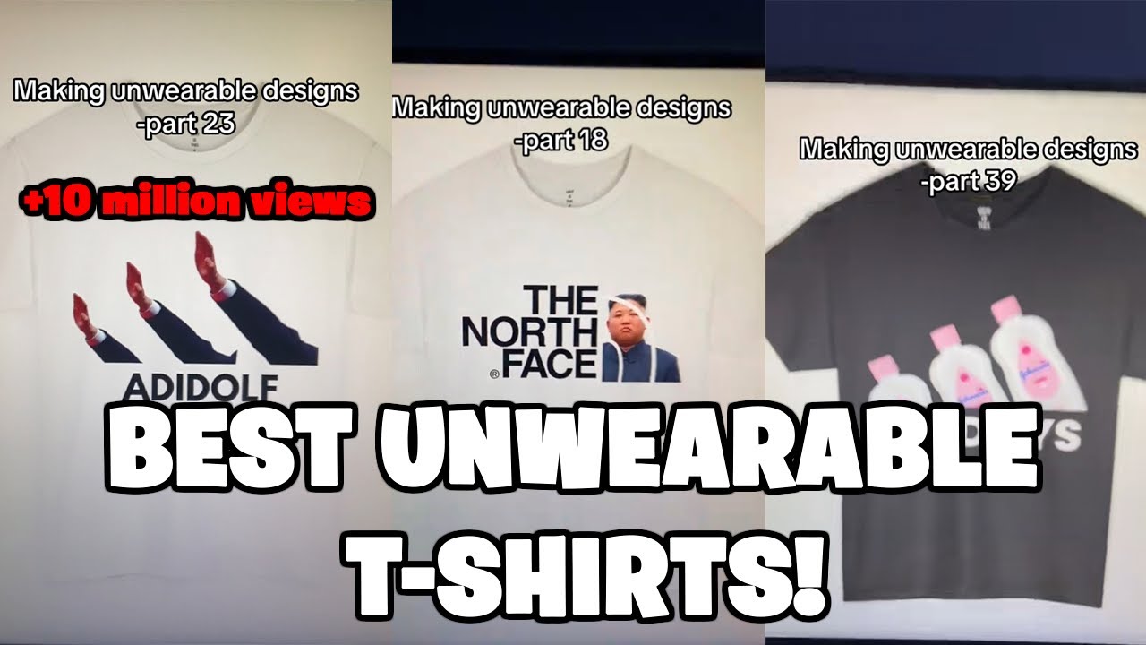 Best Unwearable T Shirts Compilation Youtube