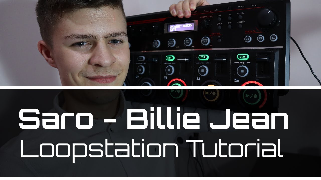 Saro Billie Jean Loopstation Tutorial Youtube