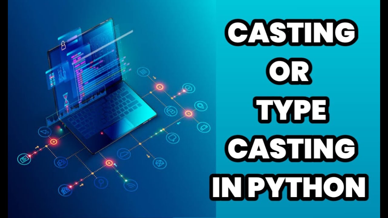 Typecasting In Python Youtube