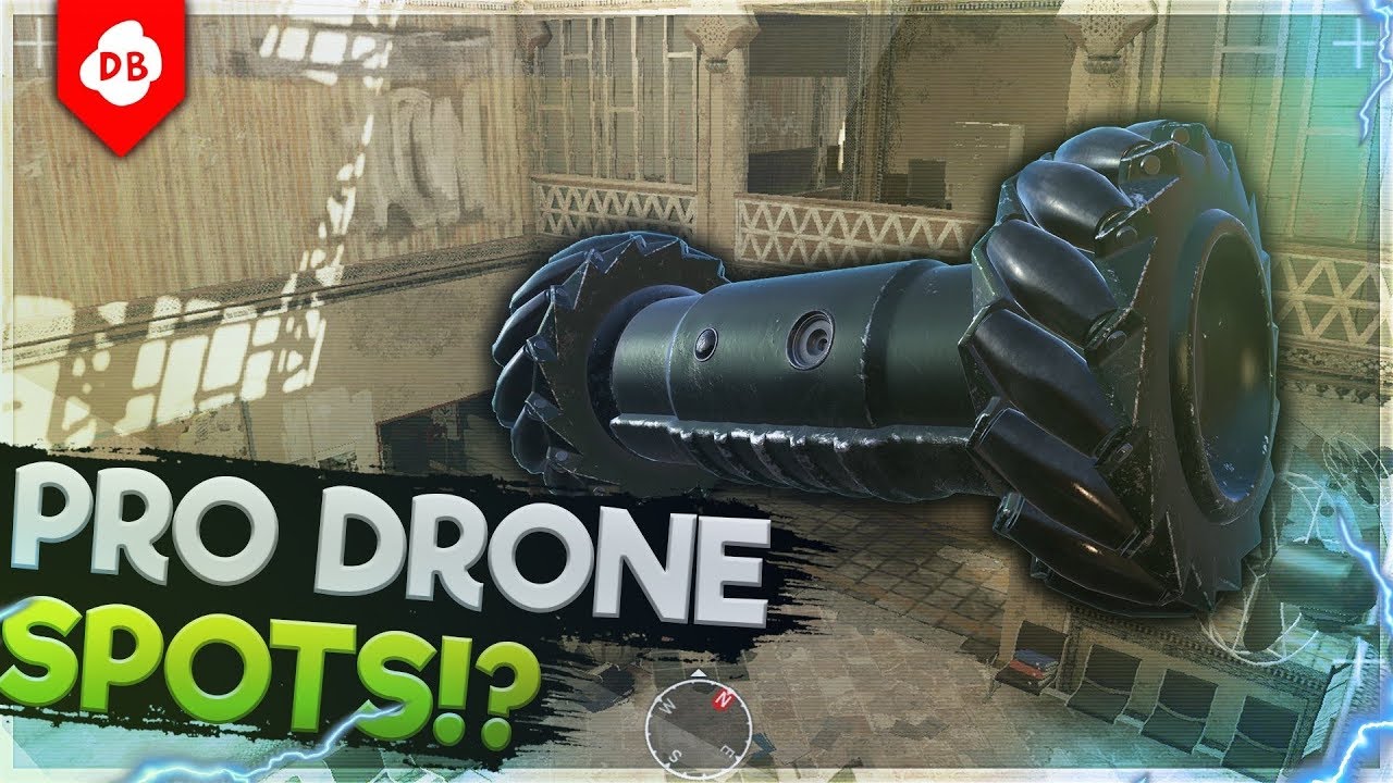 Pro Drone Spots You Need To Know Rainbow Six Siege Youtube