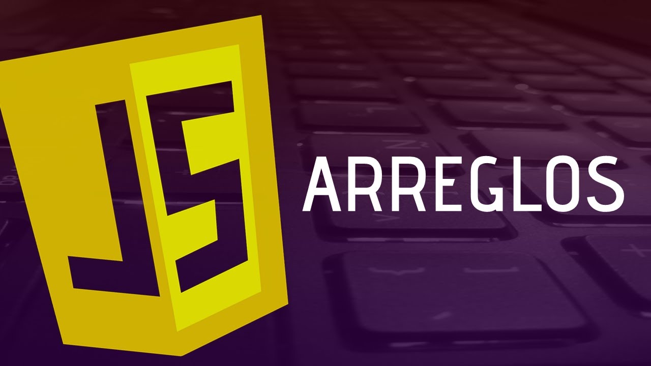 Arreglos Javascript Youtube