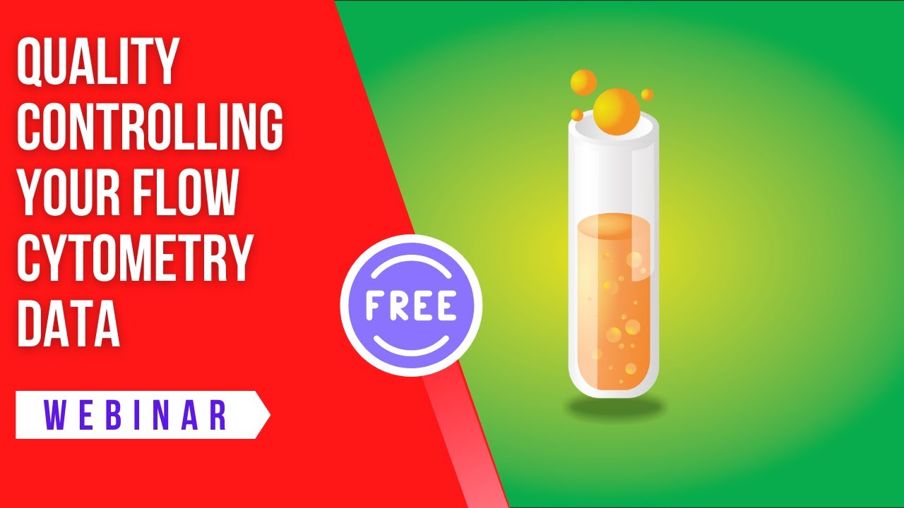 Quality Controlling Your Flow Cytometry Data Free Webinar Pathology