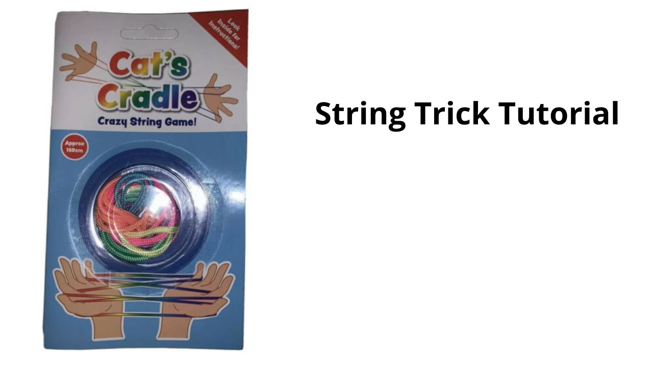 String Trick Tutorial Youtube