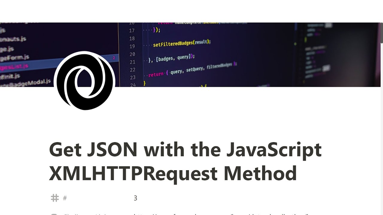 3 Get Json With The Javascript Xmlhttprequest Method Json Apis And