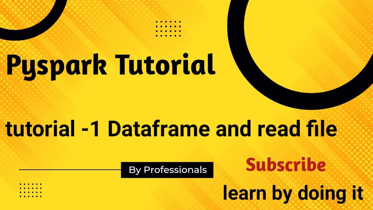 How To Read A File And Create A Dataframe In Pyspark Youtube
