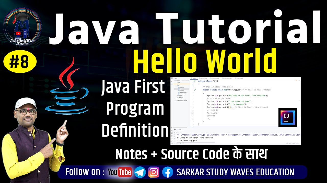 8 Java Programming Tutorial Hello World First Program In Java