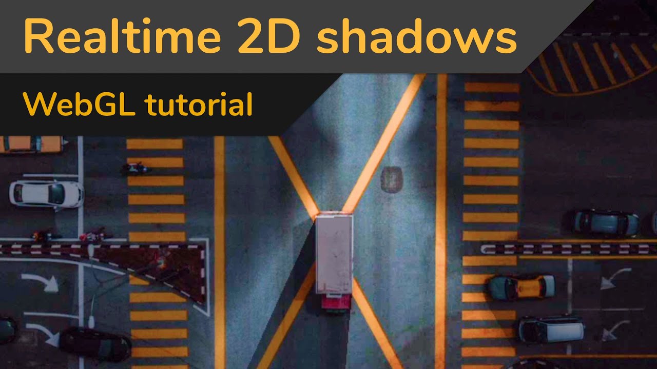 Real Time 2d Shadows With Webgl Youtube