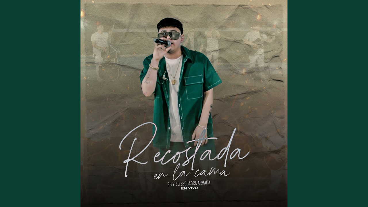 Recostada En La Cama En Vivo Youtube