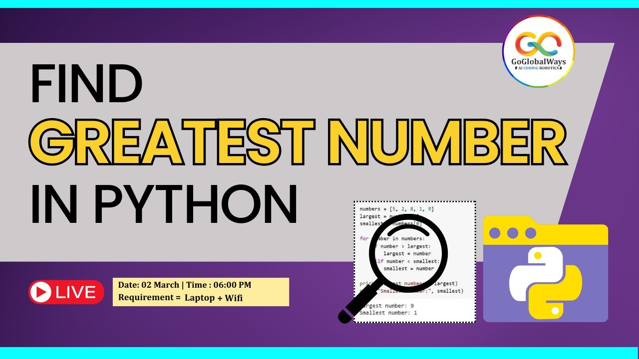 Find Greatest Number In Python Python Programming Youtube Live