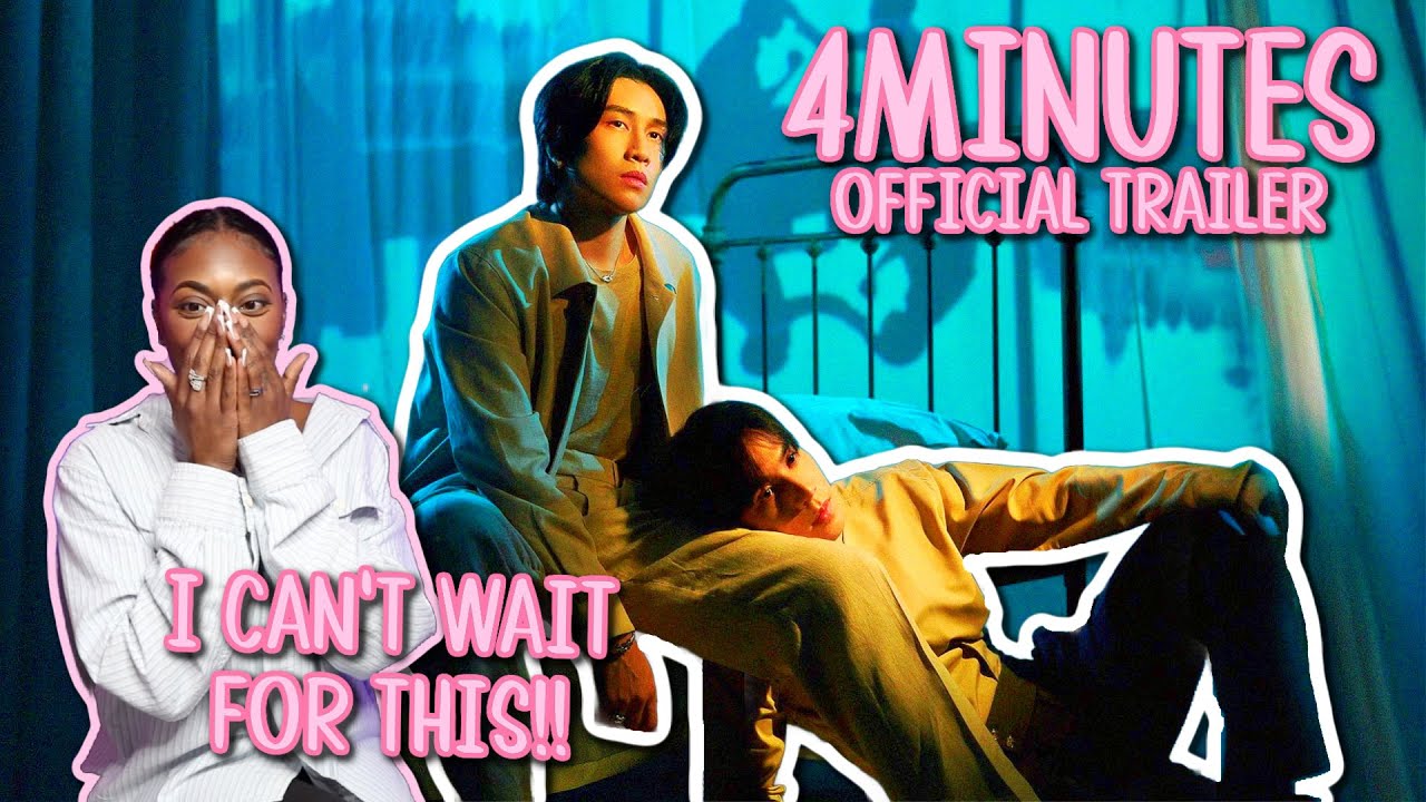 4minutes Official Trailer Reaction Youtube