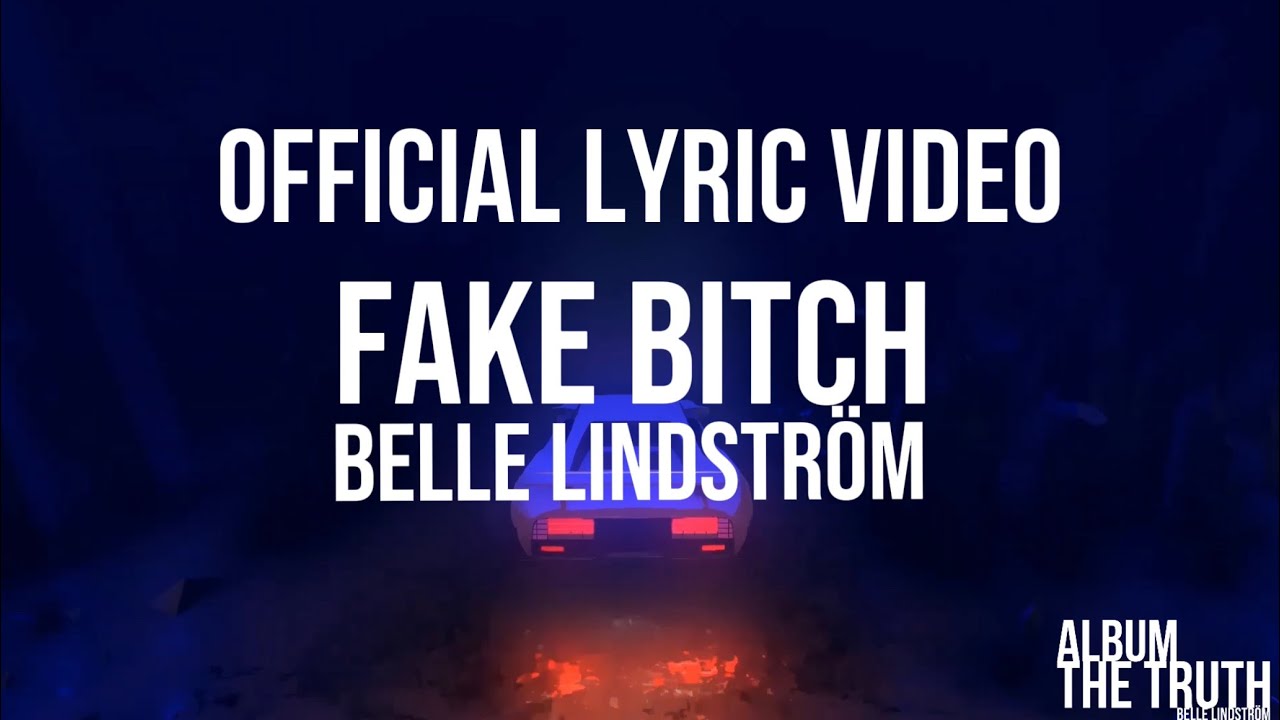 Fake Bitch Belle Kruoloma Official Lyric Video Youtube