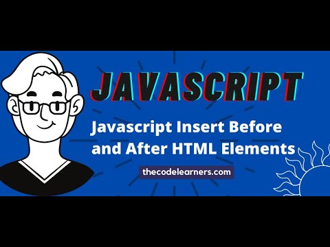 Javascript Insert Before And After Html Element Or Node With Snippet
