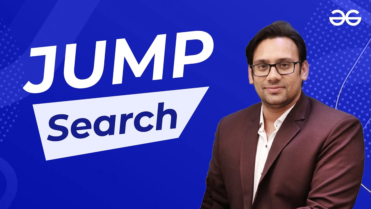 Jump Search Algorithm With Code Youtube