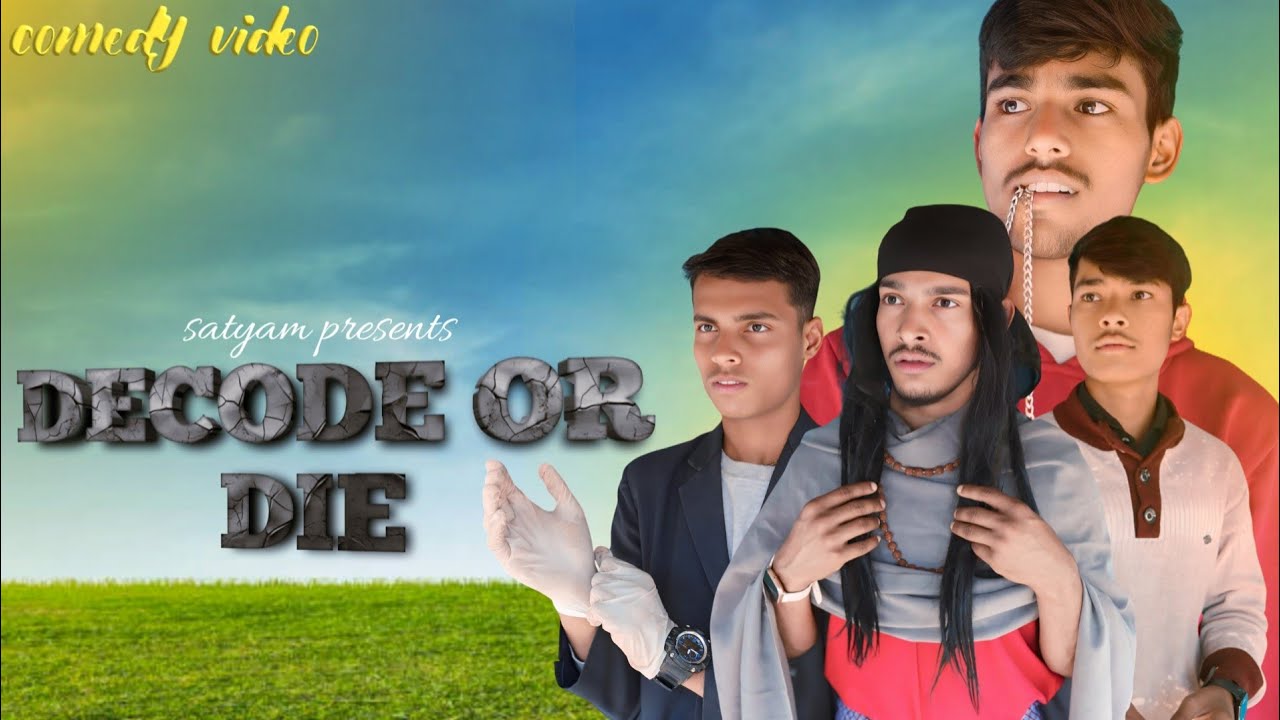 Decode Or Die Comedy Videos Superstarsatyam3243 Round2hell Youtube