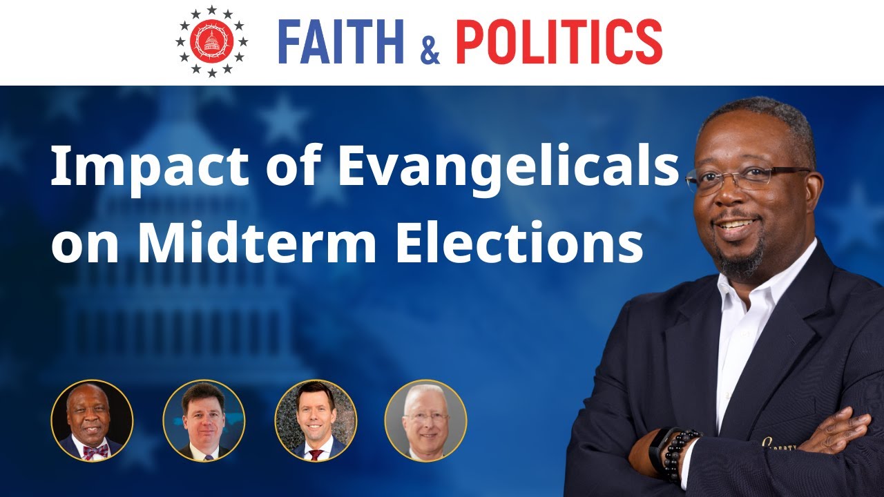 Impact Of Evangelicals On Midterm Elections Youtube