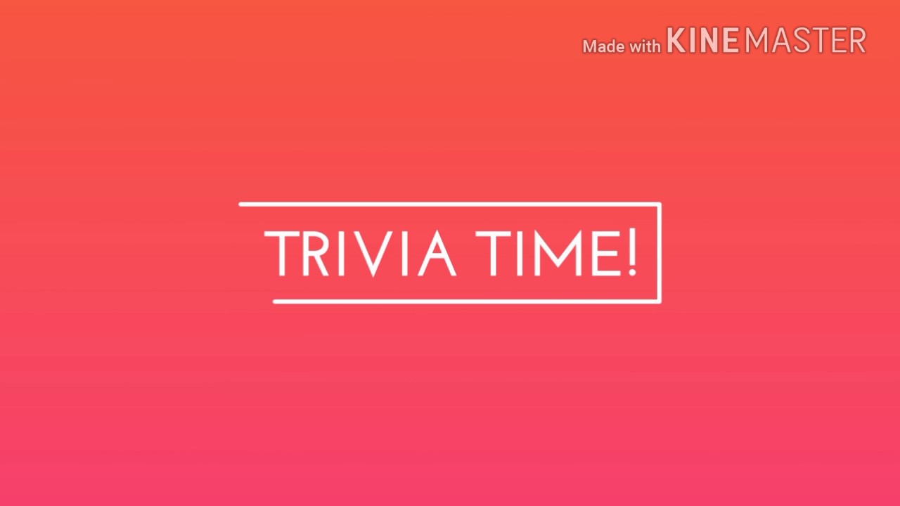 Trivia Time Intro Youtube