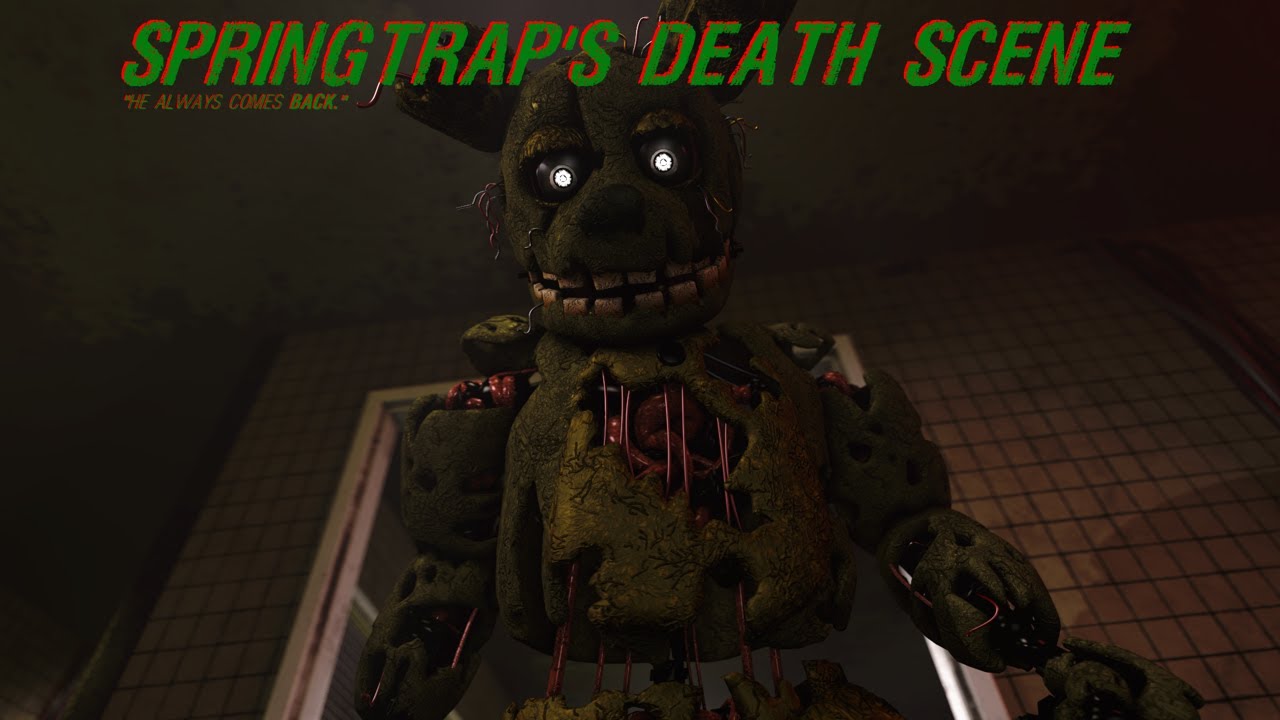 Sfm Fnaf Five Nights At Freddy S Springtrap S Death Scene Remake