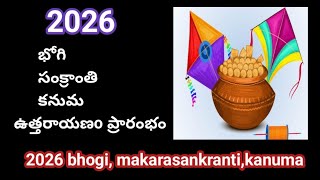 2026 Bhogi Date 2026 Sankranti Date 2026 Kanuma Date 2026 Makara ...
