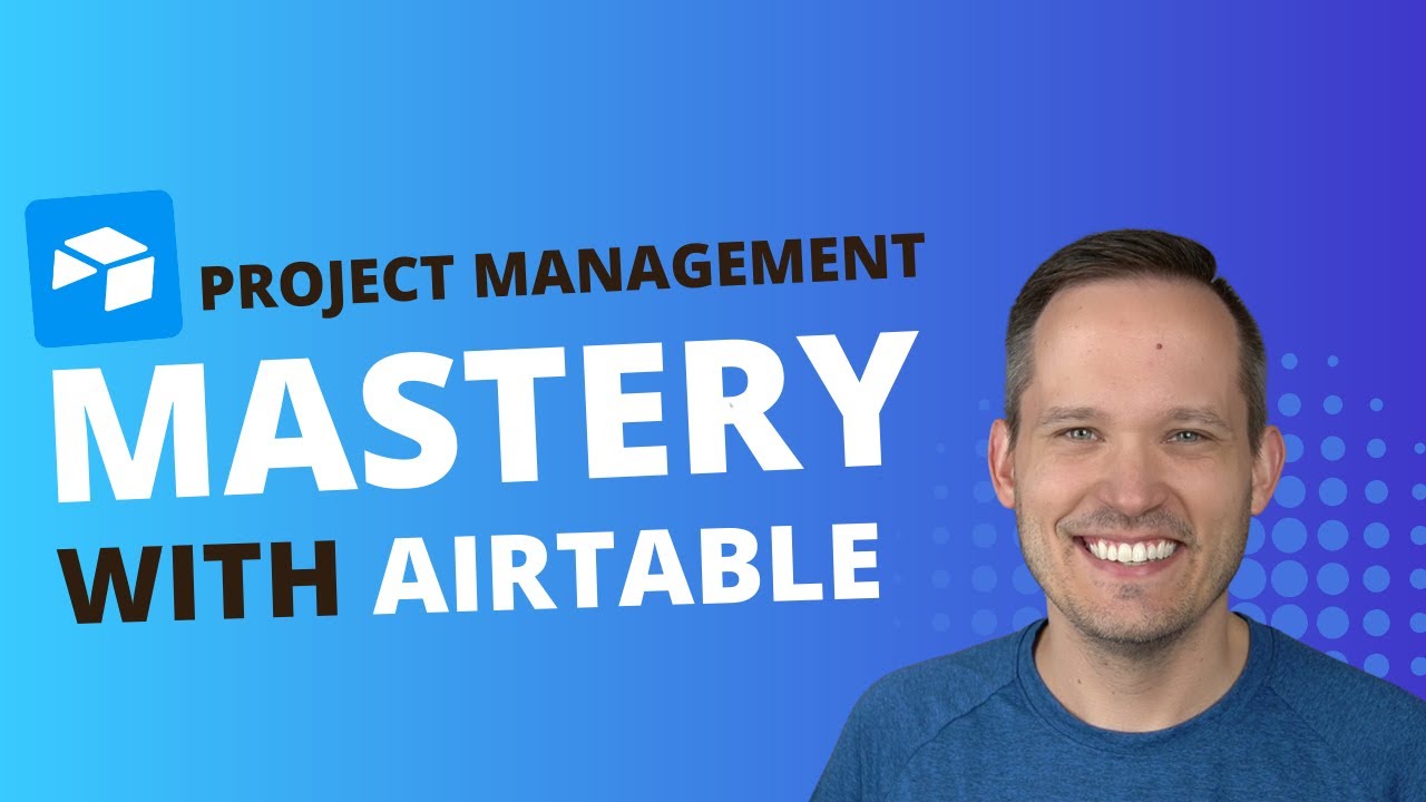 Airtable Project Management Tutorial Youtube