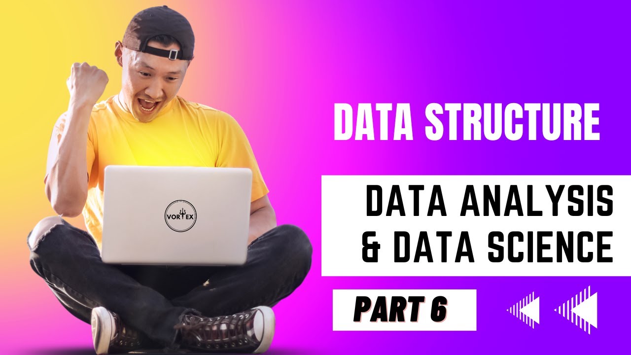 Data Structure Learn Python Data Analysis Data Science