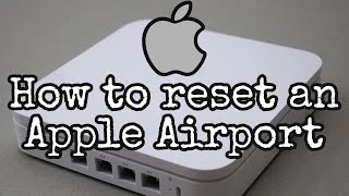 Factory Reset Your Apple Airport Extreme Techreview Scienceandtech ...