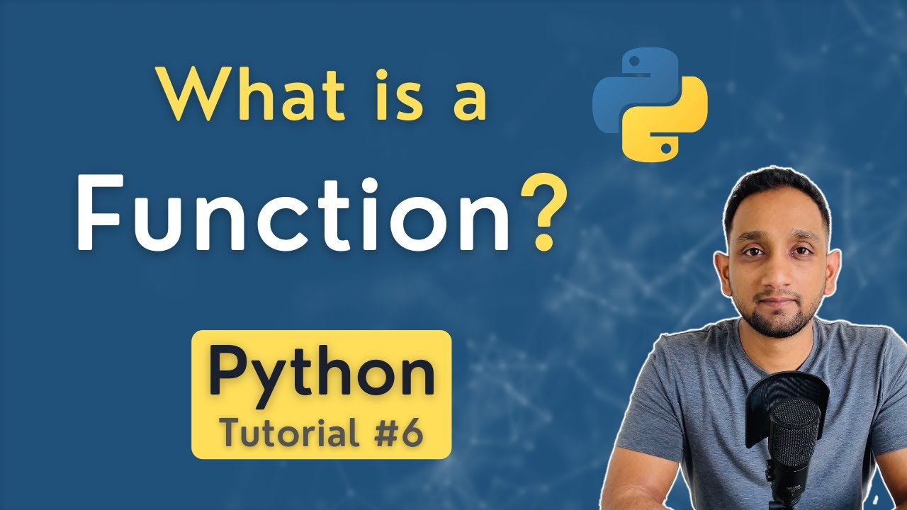 What Is A Function In Python Python Functions Python Tutorial For