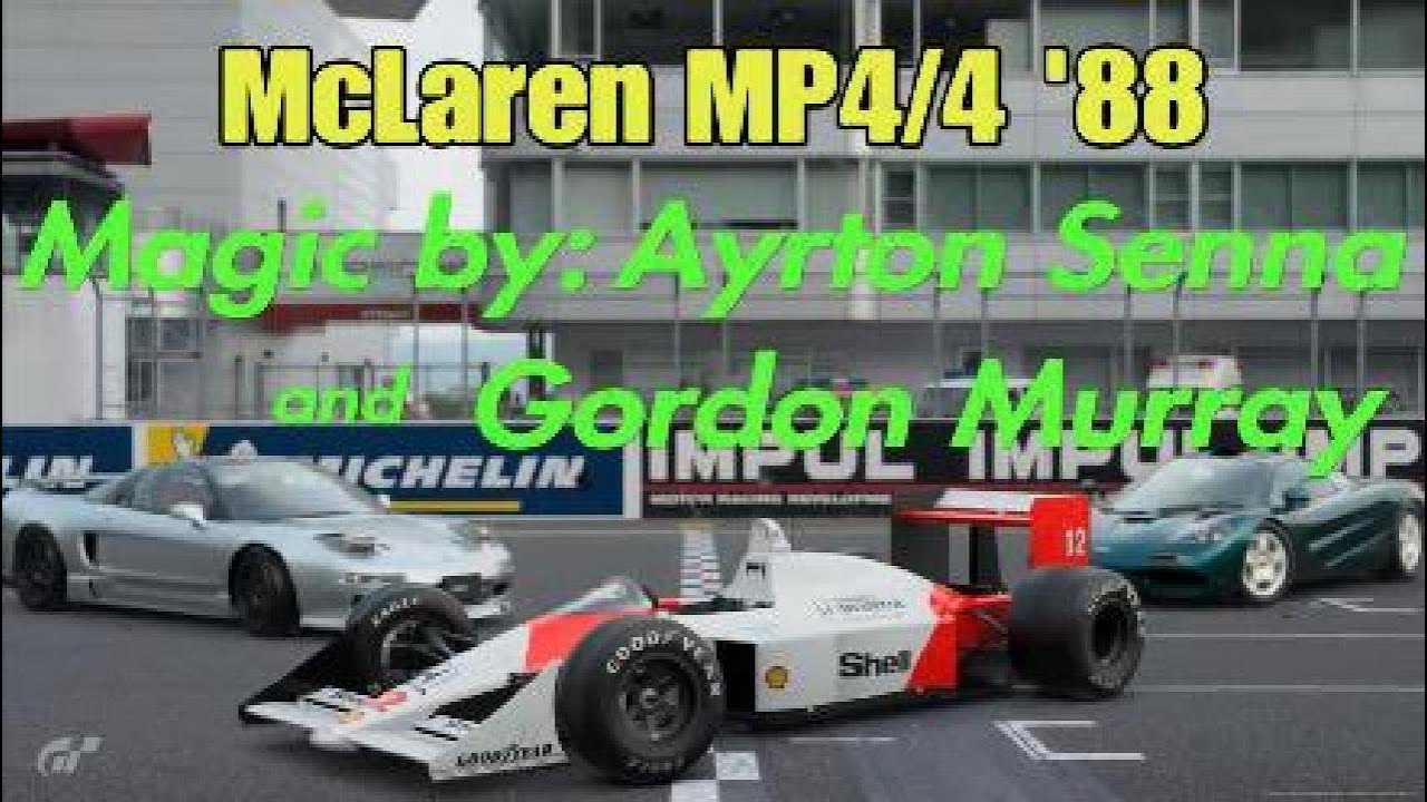 Gt7 Mclaren Mp4 4 88 F1 Senna Youtube