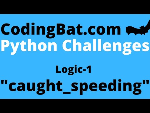 Codingbat Caught Speeding Answer Python Logic 1 Youtube